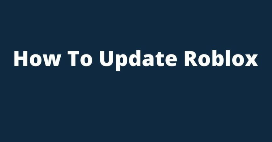 How To Update Roblox - Pearl Lemon Games