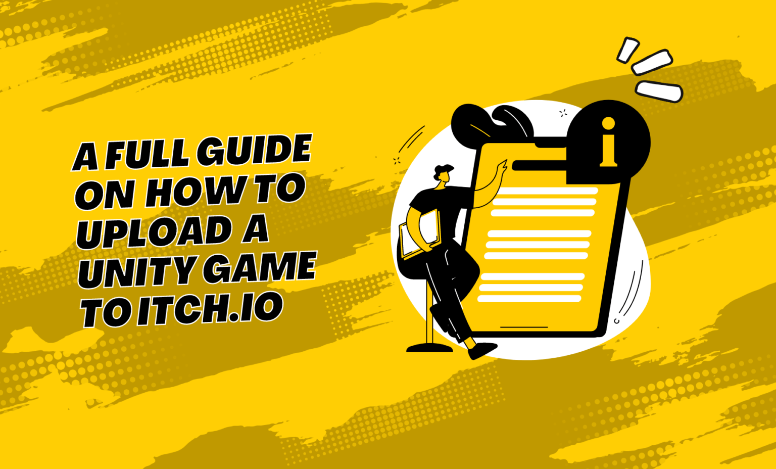 How To Upload A Unity Game To Itchi.io | An Easy Guide